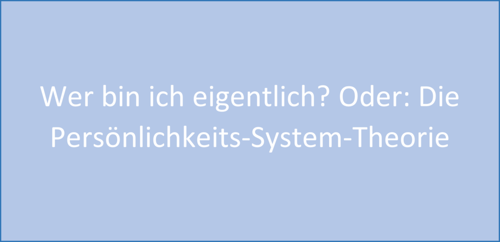 PSI-Theorie im Coaching: Persönlichkeit & Motive verstehen